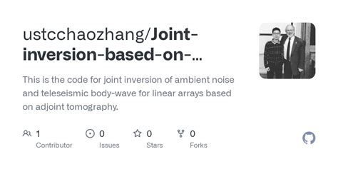 GitHub Ustcchaozhang Joint Inversion Based On Adjoint Method This Is The Code For Joint