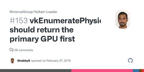 vkenumeratephysicaldevices should return the primary gpu first · issue 153 · khronosgroup