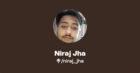Niraj Jha Twitter Instagram Linktree