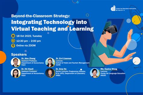 Beyond The Classroom Strategy Integrating Technology Into Virtual Teaching And Learning Hkust