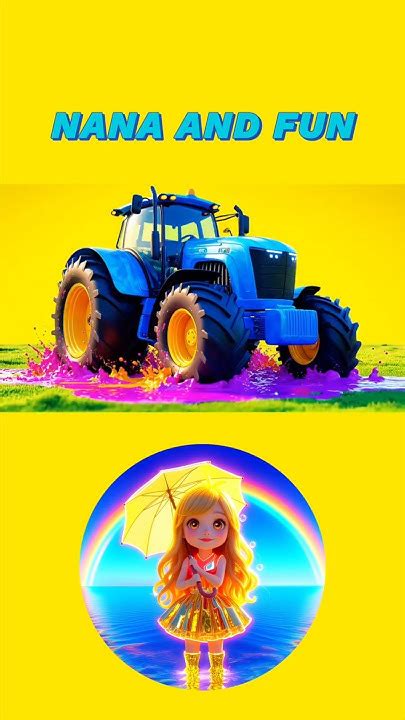 Big Blue Tractor Song Nana And Fun Youtube