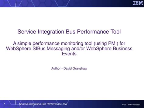 Ppt Service Integration Bus Performance Tool Powerpoint Presentation Id4606244