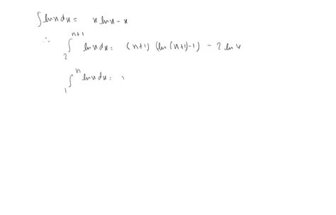 solved the line segments from i logi to i 1 log i 1 lie below the curve y logx this is