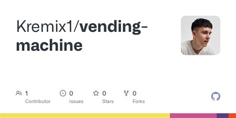 Github Kremix1vending Machine