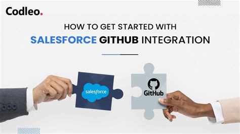 How To Get Started With Salesforce Github Integration