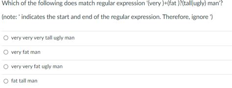 Solved Which Of The Following Does Not Match Regular