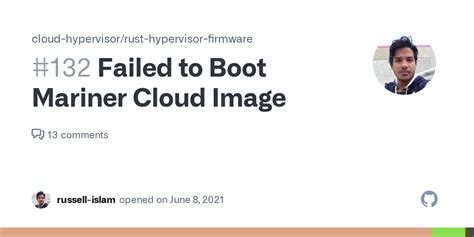 Failed To Boot Mariner Cloud Image Issue Cloud Hypervisor Rust