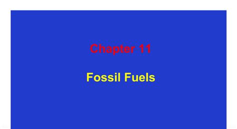 Environmental Chapter Fossil Fuels Diagram Quizlet