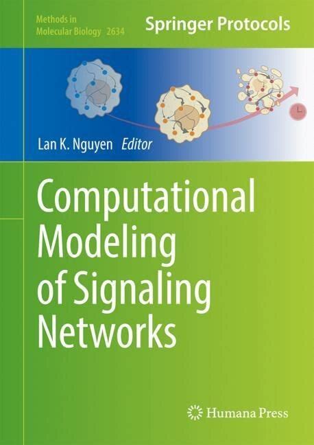 Computational Modeling Of Signaling Networks Livre Par Lan K Nguyen