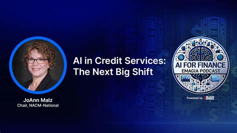 Ai In Credit Services The Next Big Shift Emagia Podcast