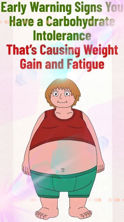 Early Warning Signs You Have A Carbohydrate Intolerance Thats Causing Weight Gain And Fatigue