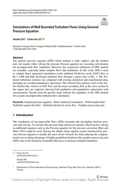 Simulations Of Wall Bounded Turbulent Flows Using General Pressure