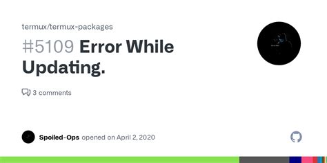Error While Updating · Issue 5109 · Termuxtermux Packages · Github