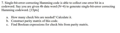 Solved 7 Single Bit Error Correcting Hamming Code Is Able