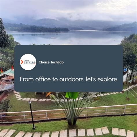 Choice Techlab On Linkedin From Boardrooms To The Great Outdoors