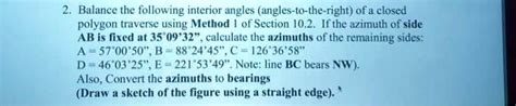 Solved Balance The Following Interior Angles Angles To The Right Of