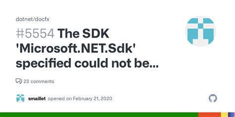 The Sdk Microsoft Net Sdk Specified Could Not Be Found Issue Dotnet Docfx Github