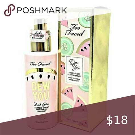 Too Faced Dew You Setting Spray Boost Radiance With Flattering Pearl