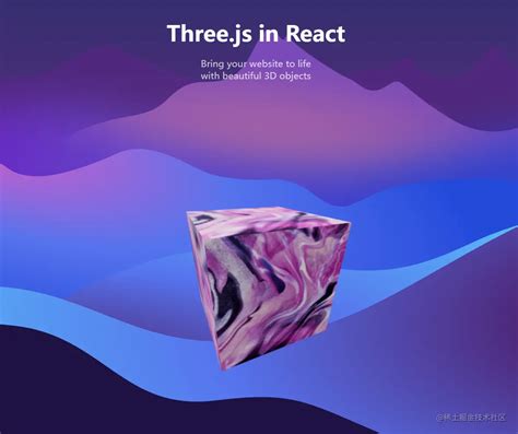 ⚡threejs R3f，在react工程项目中使用threejs假设现在你已经学会了所有的threejs基本使用 掘金