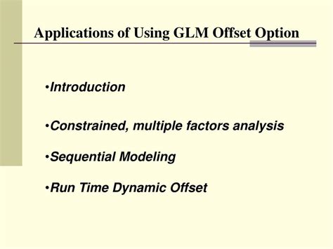 Ppt Applications Of Using Glm Offset Option Powerpoint Presentation Free Download Id5669882