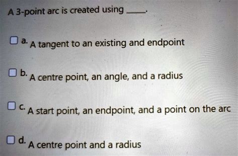 Solved A 3 Point Arc Is Created Using
