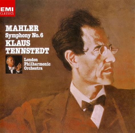 Mahler Symphony No6 Klaus Tennstedt London Philharmonic Orchestra