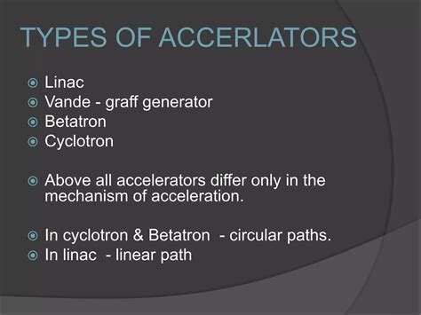 Linear Accelerator Working And Construction PPT