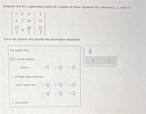 Solved Suppose That The Augmented Matrix Of A System Of Chegg