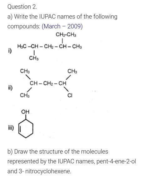 Question 2 A Write The Iupac Names Of The Following Compounds March