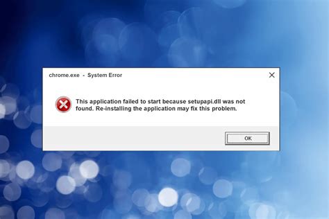 Quickly Fix Setupapidll Not Found On Windows