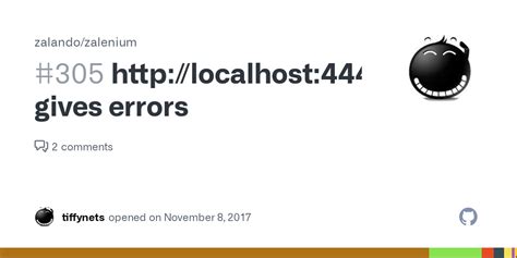 localhost 4444 wd hub gives errors · issue 305 · zalando