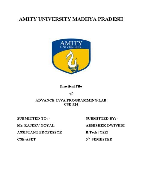 Amity University Madhya Pradesh Practical File Of Advance Java