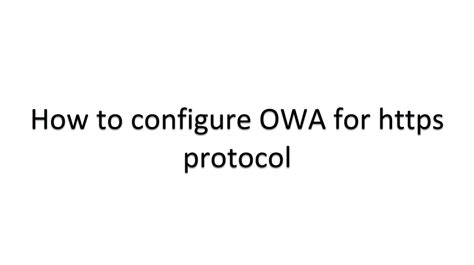 configuring owa for protocol