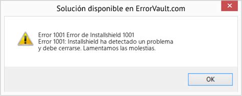 Cómo Arreglar Error 1001 Error De Installshield 1001 Error 1001 Installshield Ha Detectado