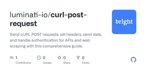 Github Luminati Iocurl Post Request Send Curl Post Requests Set Headers Send Data And