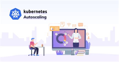 Kubernetes Autoscaling Explained