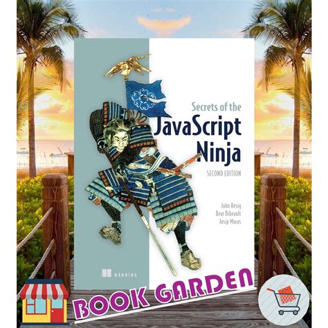 Jual Secrets Of The Javascript Ninja By John Resig Bear Bibeault