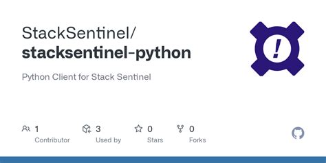 Github Stacksentinelstacksentinel Python Python Client For Stack Sentinel