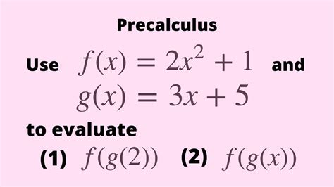 Precalculus Evaluating Composite Functions Youtube