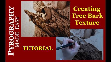 Pyrography Tutorial Creating Tree Bark Texture Pyrography Shading