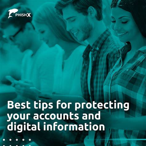 Best Tips For Protecting Your Accounts And Digital Information