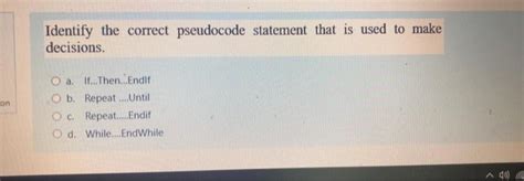 Solved Identify The Correct Pseudocode Statement That Is
