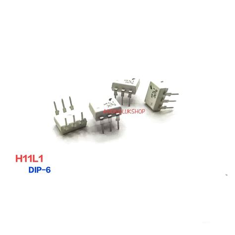 ราคาต่อ 1ตัว 👉👉 H11L1 IC DIP-6 High Speed Optocoupler Logic Output ...