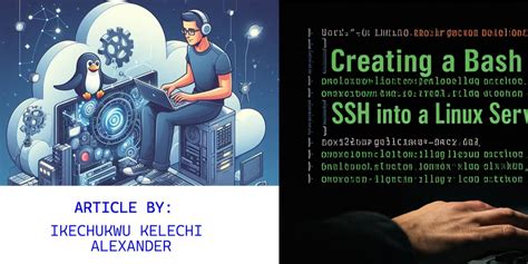 How To Connect A Linux Server Via A Bash Script Dev Community