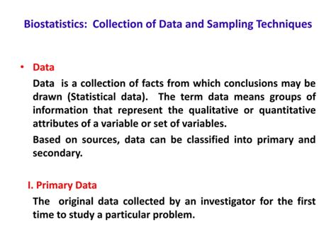 Biostatistics Collection Of Data And Sampling Techniques Smg Pptx Science