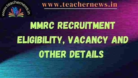 Mmrc Recruitment 2023 New Notification Out Check Post Eligibility Vacancy And Other Details