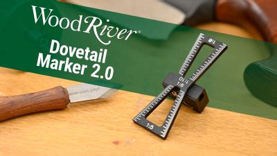 How To Use The Woodriver Dovetail Marker 20 Woodcraft