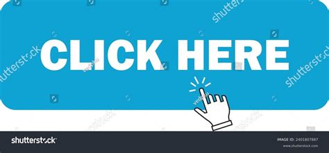 Click Here Button Hand Pointer Arrow Stock Vector Royalty Free 2401807887 Shutterstock