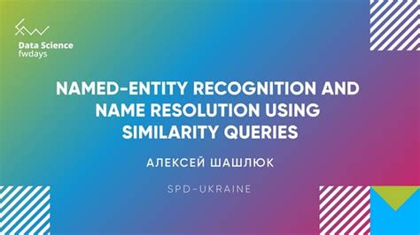 Oleksiy Shashlyuk Named Entity Recognition And Name Resolution Using