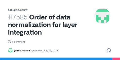 Order Of Data Normalization For Layer Integration · Issue 7585